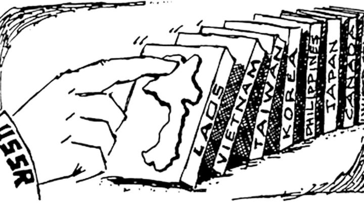 Domino Theory and U.S. Foreign Policy - History Guild